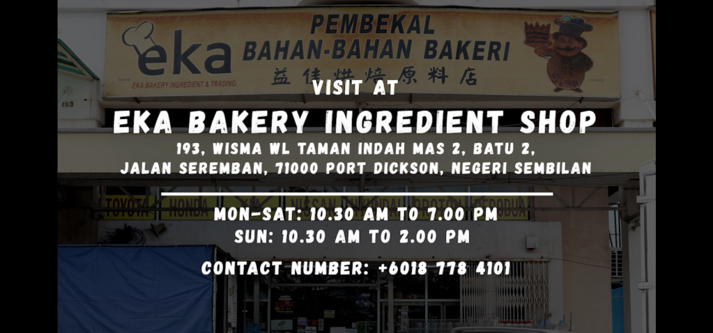 “Famous & well recommended Bakery Ingredients Shop in Negeri Sembilan ...